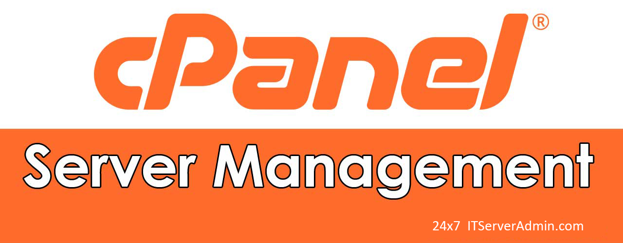 cPanel Management | ItServerAdmin.Com